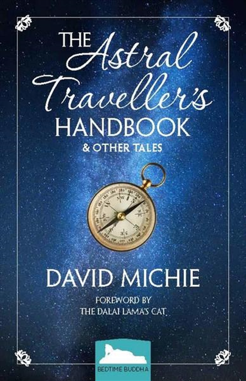 Buy Astral Travellers Handbook & Other Tales by David Michie, Books ...