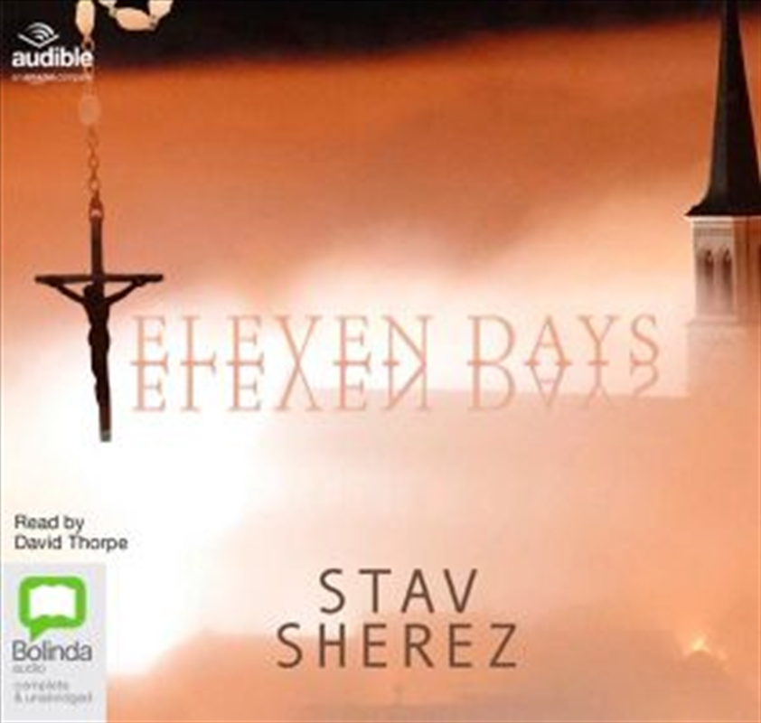 Buy Eleven Days by Stav Sherez, Audio Books | Sanity