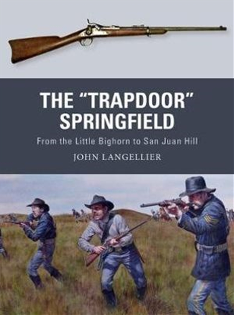 Buy Trapdoor Springfield by John Langellier, Books | Sanity