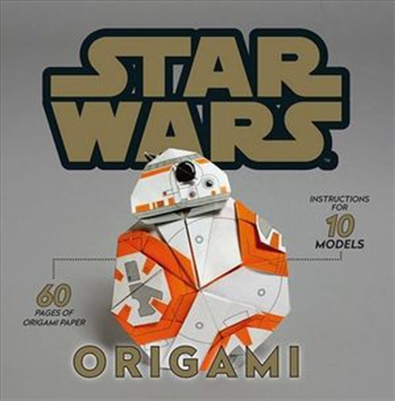 Buy Origami: Star Wars in Books | Sanity