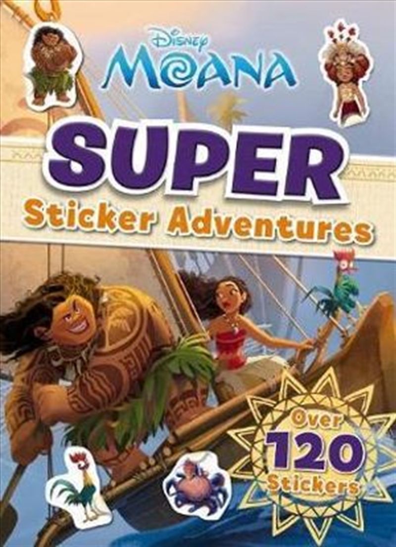 Buy Disney Moana: Super Sticker Adventures by Scholastic Australia ...
