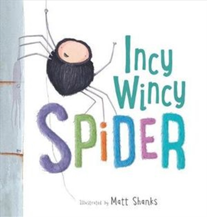 Buy Incy Wincy Spider by Scholastic Australia, Books | Sanity
