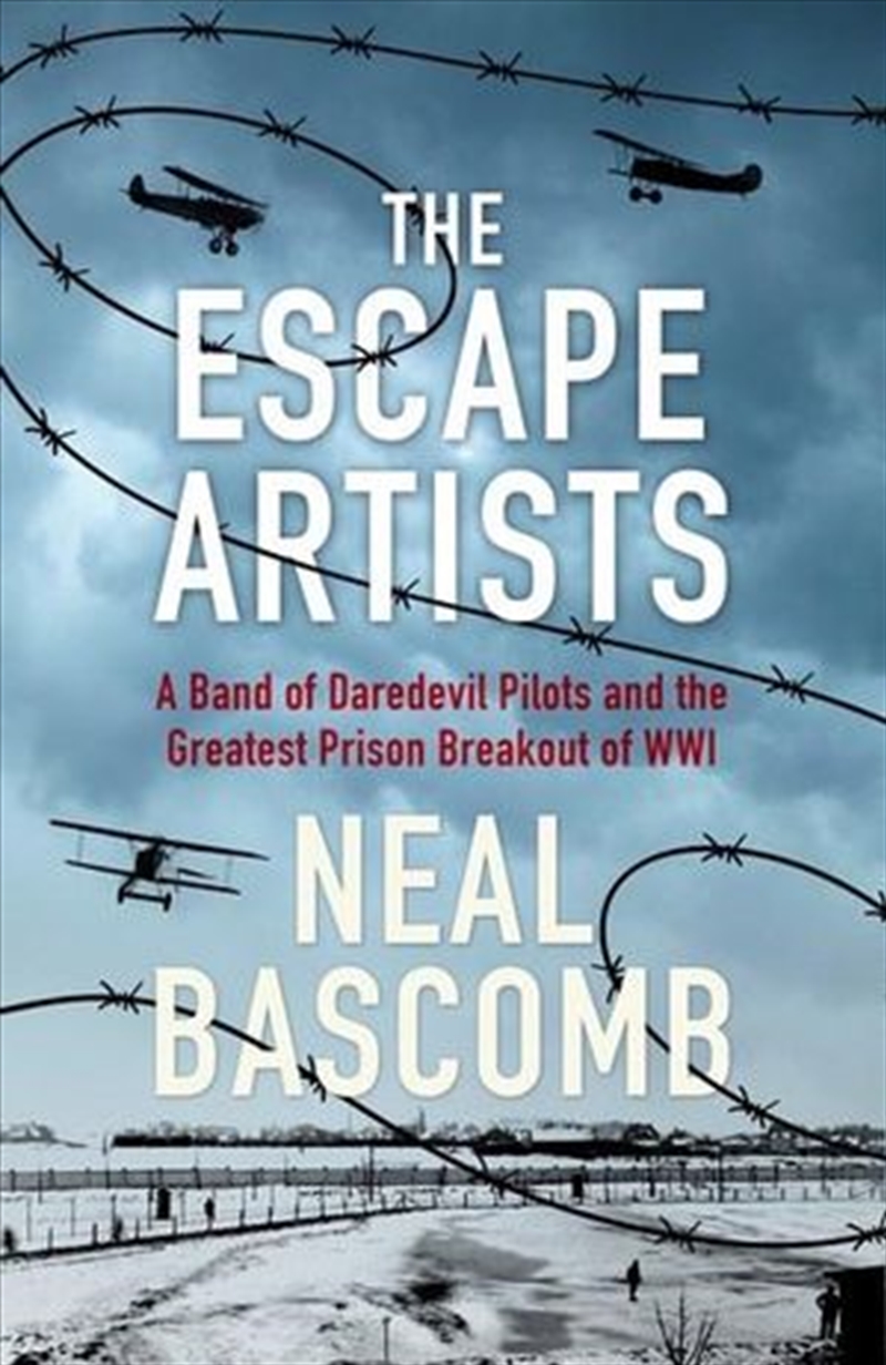 Buy Escape Artists by Neal Bascomb, Books | Sanity