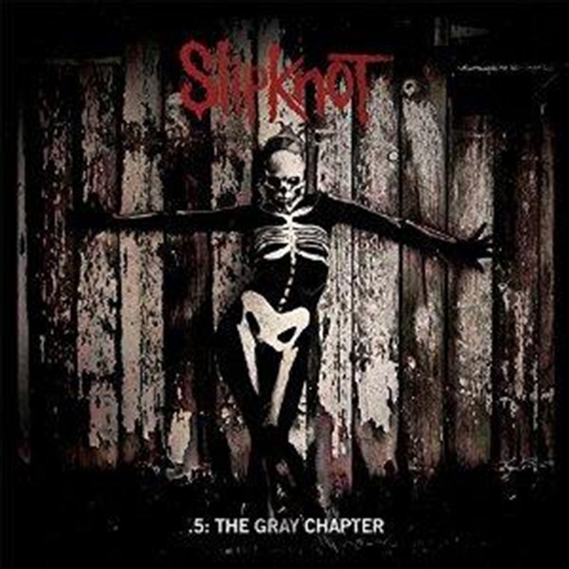 Buy Slipknot - 5 The Gray Chapter on CD | On Sale Now With Fast Shipping
