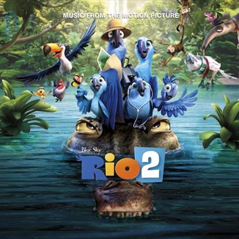 Buy Rio 2 Music From The Motion Picture Online | Sanity