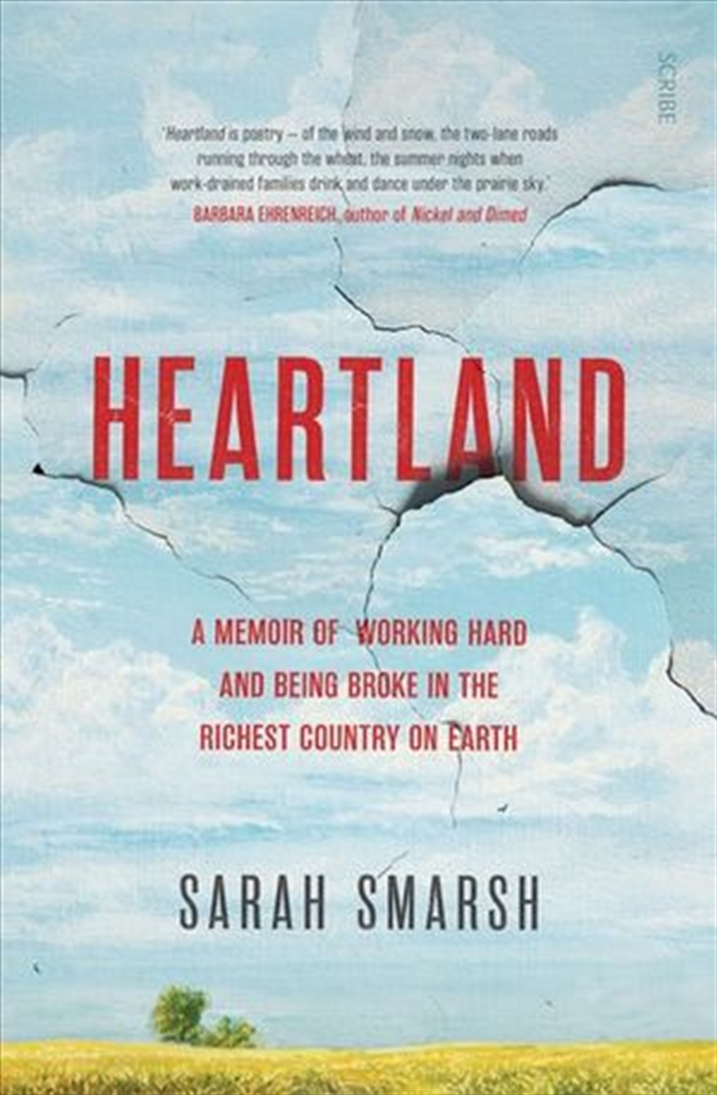 Buy Heartland: A Memoir of Working Hard and Being Broke in the Richest ...