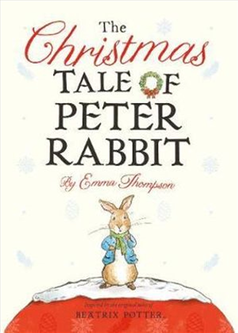 Buy Christmas Tale Of Peter Rabbit by Emma Thompson, Books | Sanity