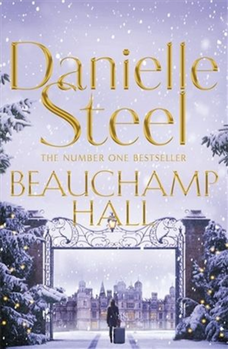 Buy Beauchamp Hall by Danielle Steel, Books | Sanity