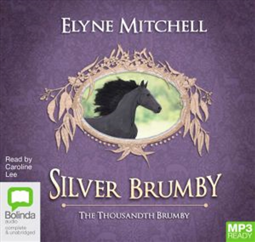Buy Thousandth Brumby by Elyne Mitchell in Audio Books
