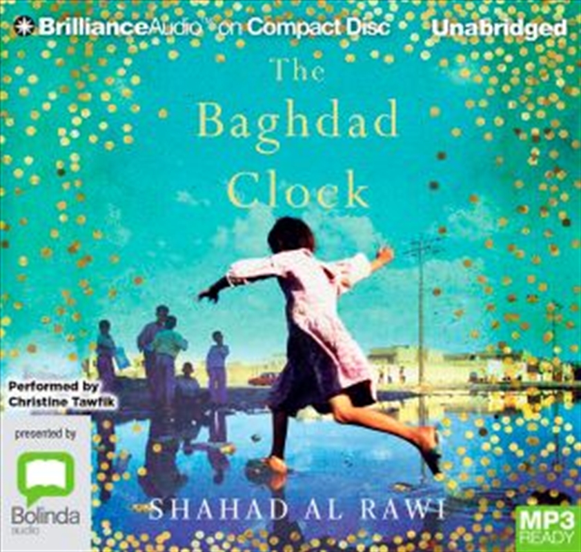 Buy Baghdad Clock by Shahad Al Rawi in Audio Books | Sanity