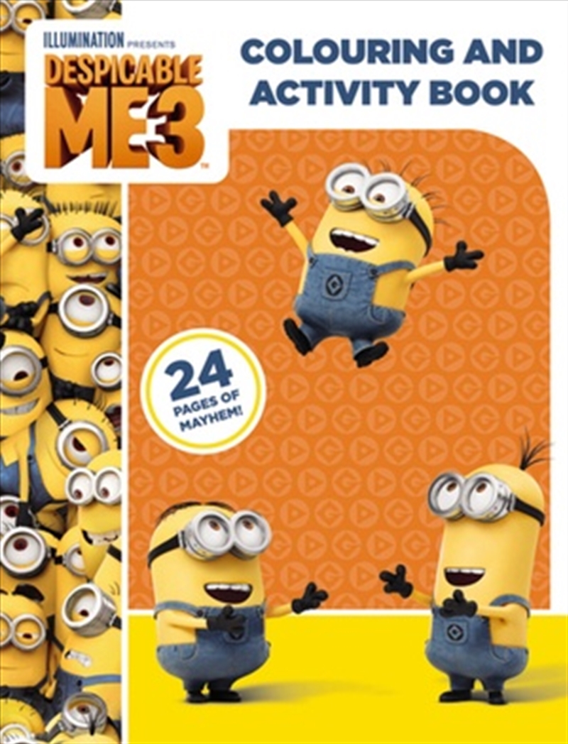 Buy Despicable Me 3: Colouring and Activity Book by Despicable Me ...