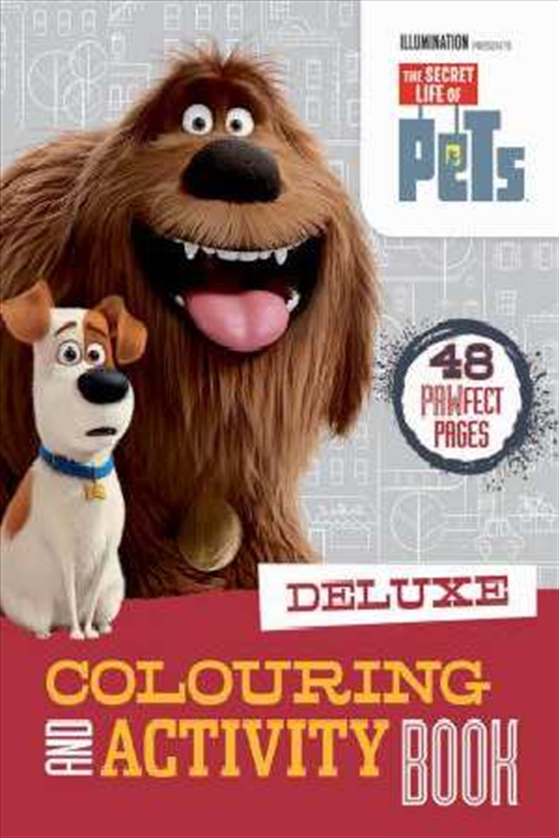 Buy Secret Life Of Pets: Deluxe Colouring And Activity Book- Paperback ...
