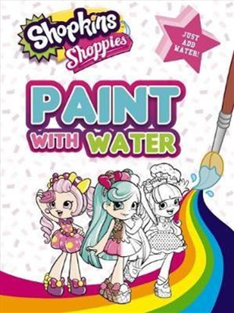 Buy Shoppies: Paint with Water by Scholastic Australia, Books | Sanity