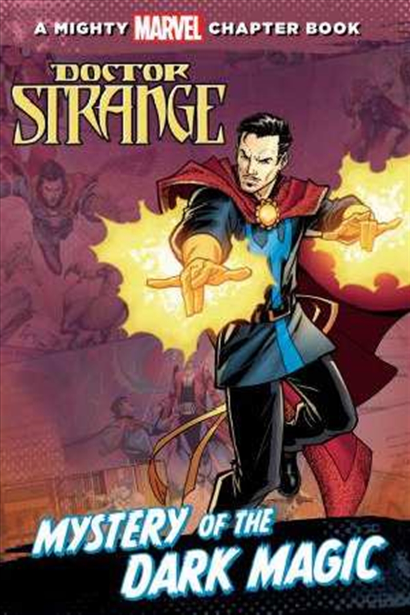 Buy Doctor Strange: Mystery Of The Dark Magic - A Mighty Marvel Chapter ...