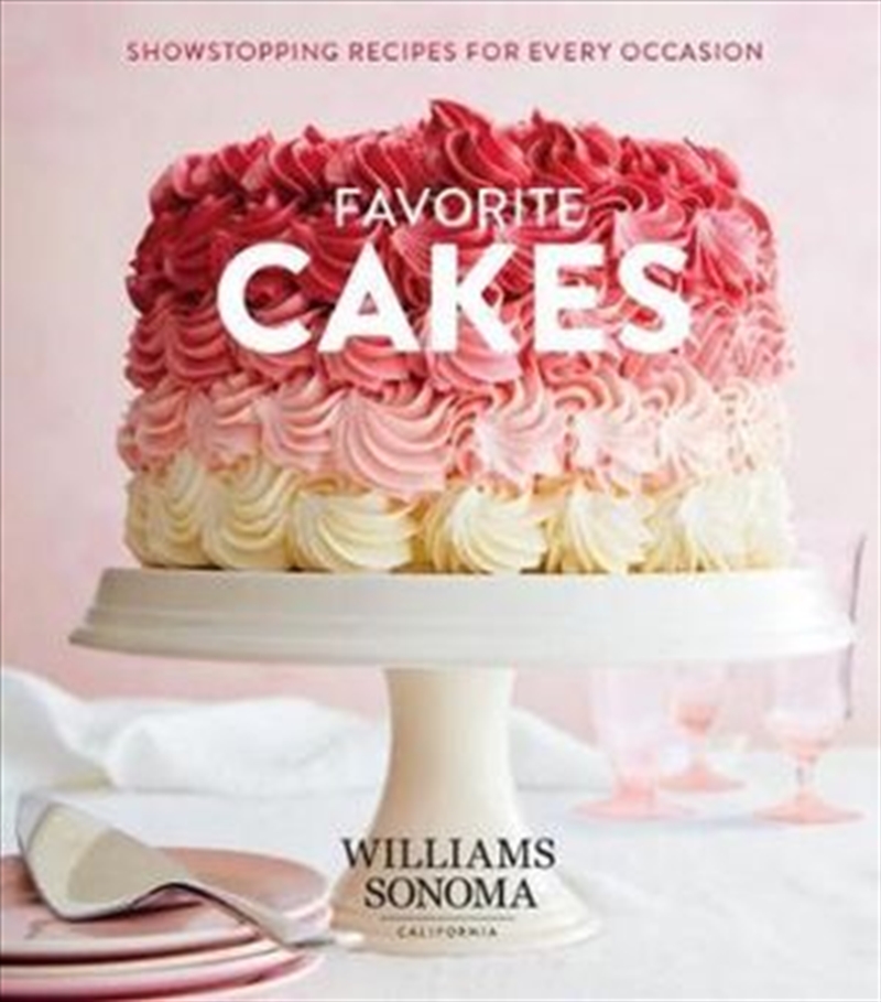 Buy Favorite Cakes by Williams Sonoma, Books | Sanity