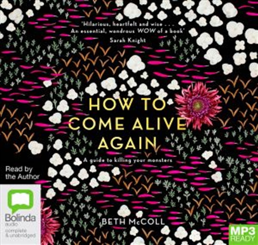 Buy How To Come Alive Again by Beth Mccoll in Audio Books | Sanity
