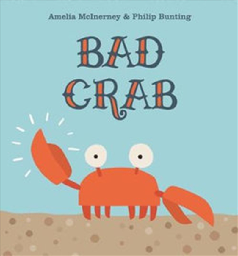 Buy Bad Crab by Amelia Mcinerney in Books | Sanity