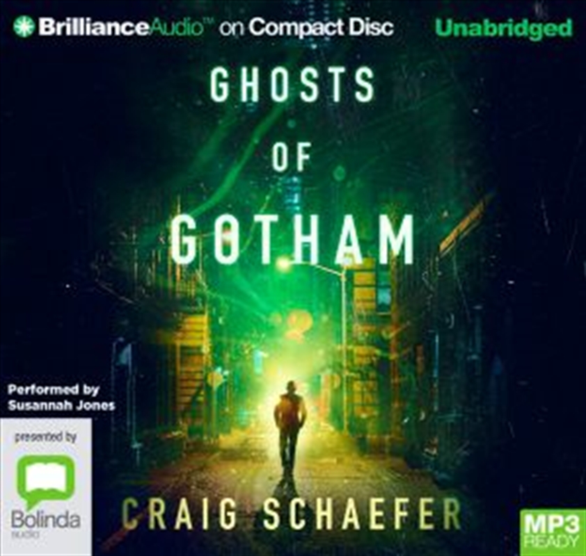 Buy Ghosts Of Gotham by Craig Schaefer in Audio Books | Sanity