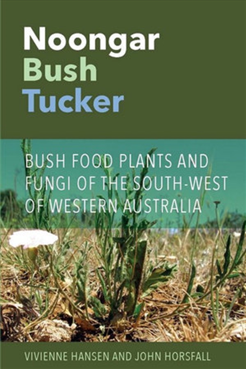 Buy Noongar Bush Tucker: Bush Food Online | Sanity