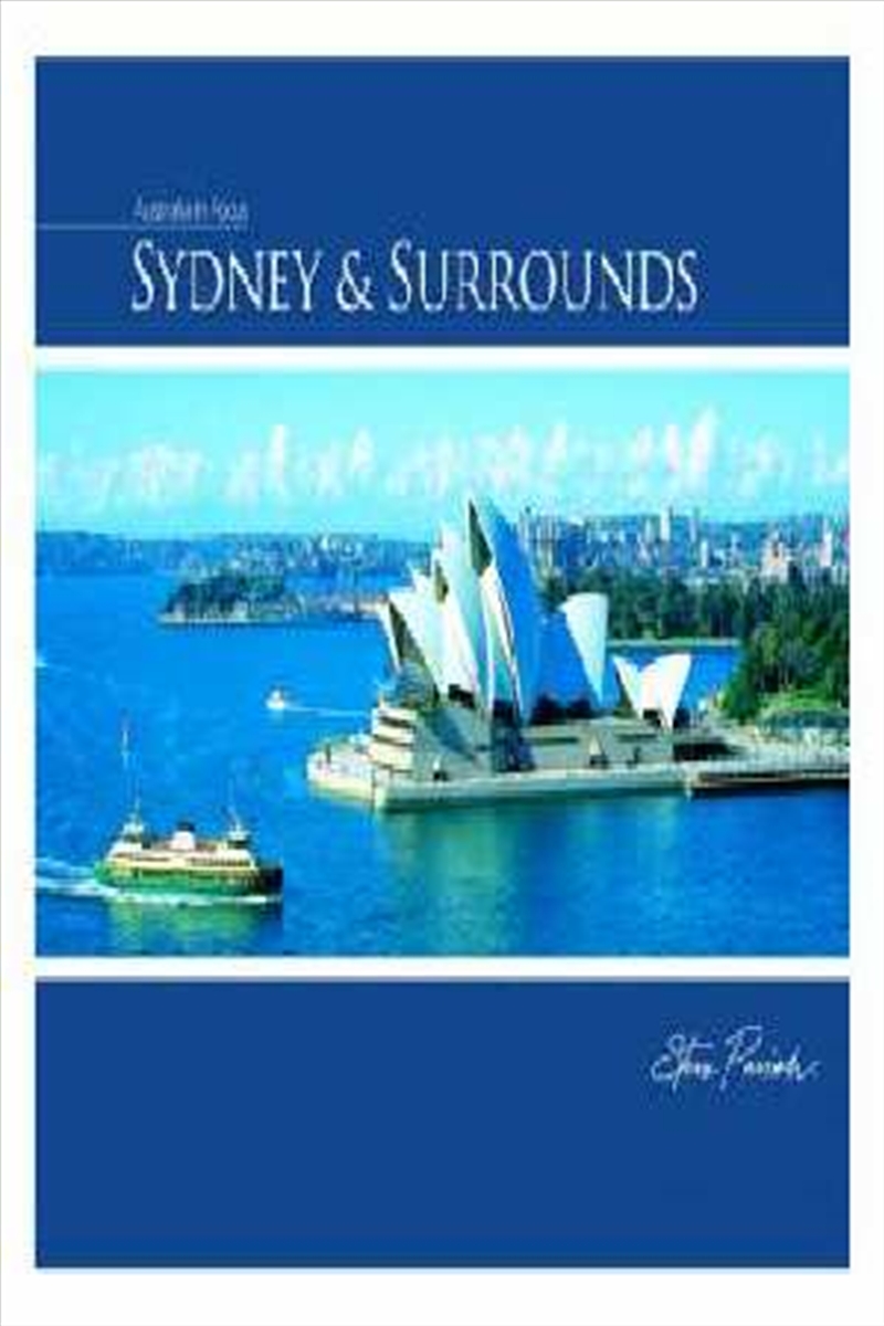 Buy Sydney And Surrounds by Steve Parish, Books | Sanity