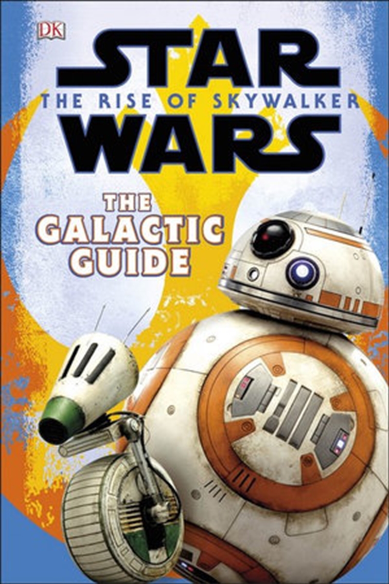Buy Star Wars The Rise of Skywalker The Official Guide- Dk, Books | Sanity
