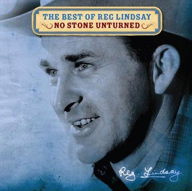 Buy Reg Lindsay Best Of Reg Lindsay - No Stone Unturned CD | Sanity