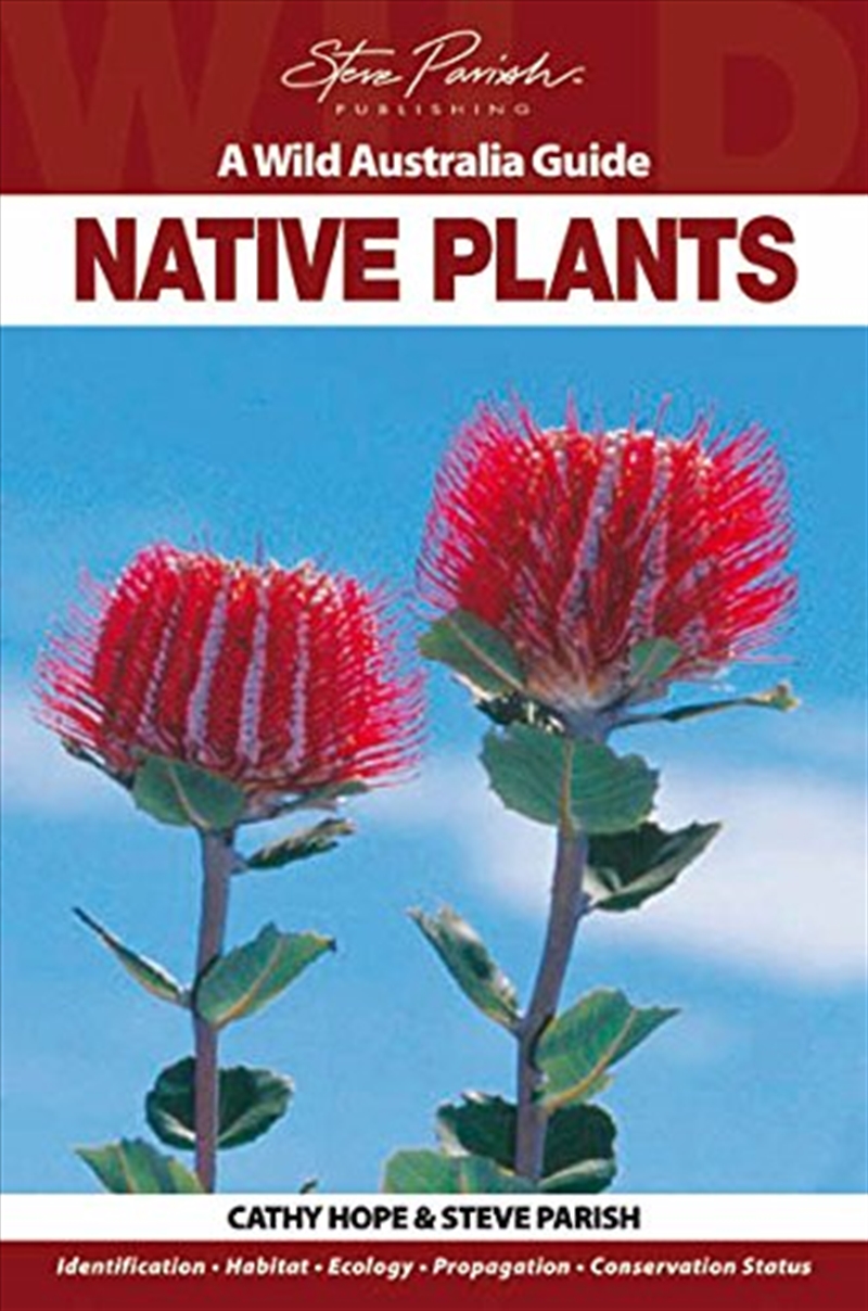 Buy Steve Parish Wild Australia Guide: Native Plants Online | Sanity