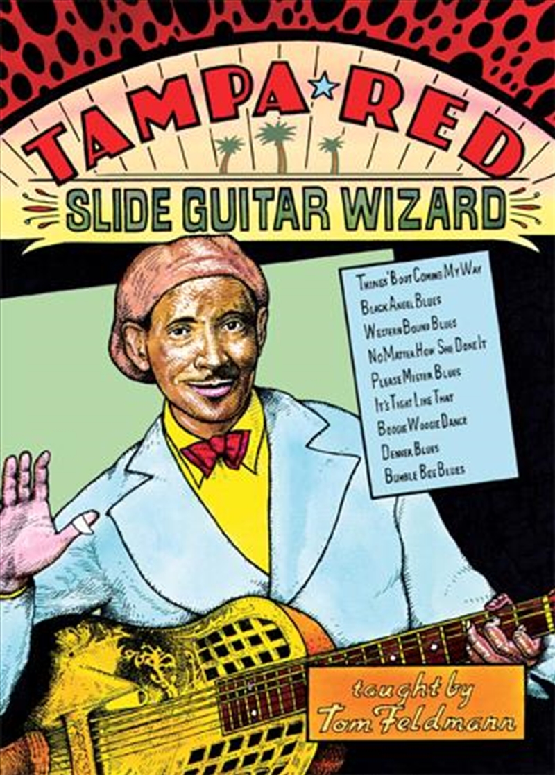 Buy Tom Feldmann Tampa Red - Slide Guitar Wizard DVD | Sanity