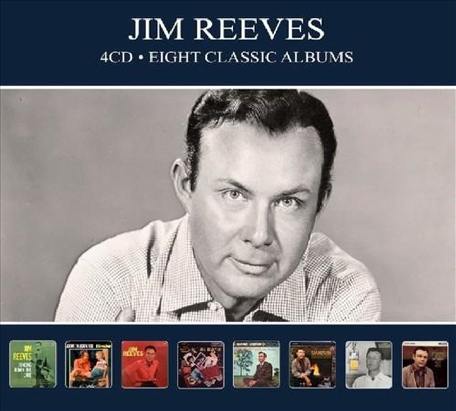 Buy Jim Reeves 8 Classic Albums CD | Sanity Online