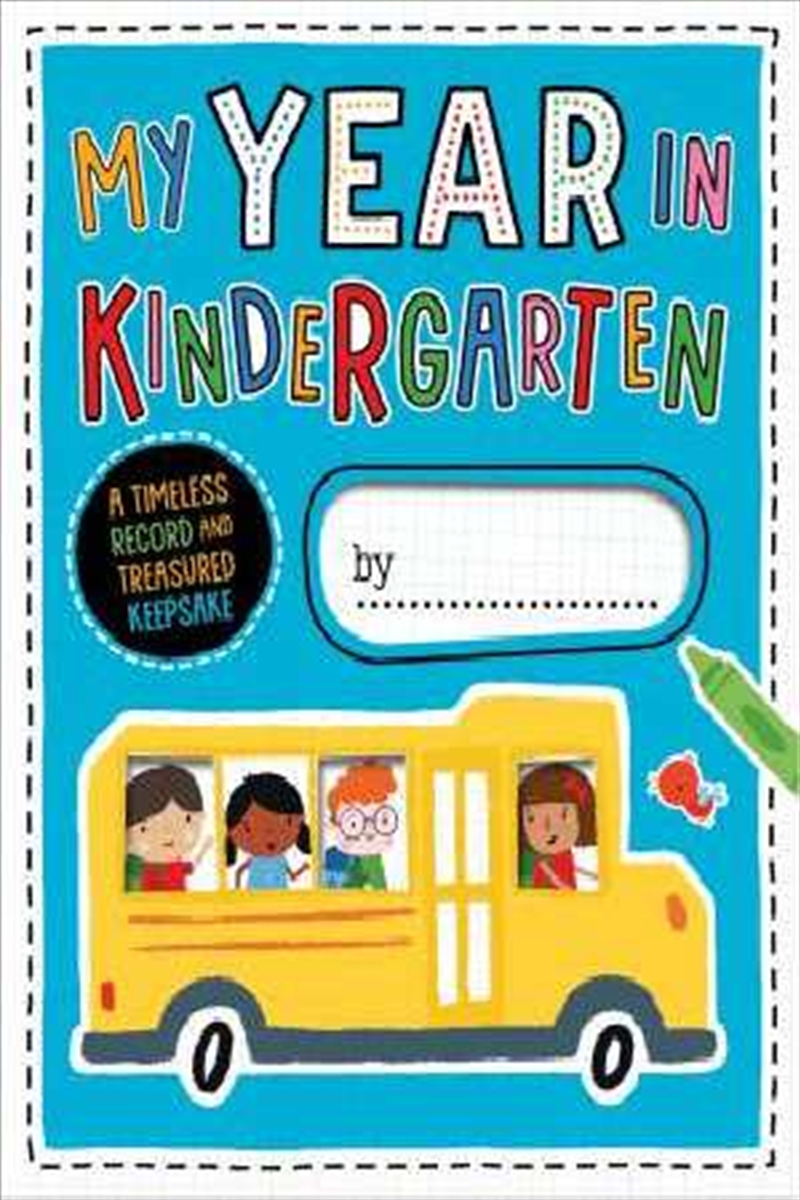 Buy My Year In Kindergarten Online | Sanity