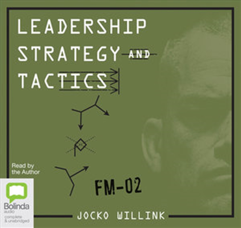 Buy Leadership Strategy and Tactics : Field Manual- Jocko Willink | Sanity