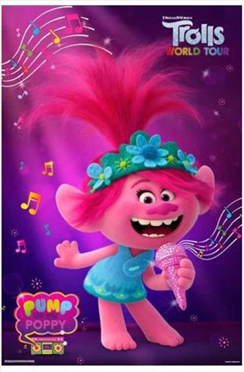 Buy Trolls: World Tour - Pump Up The Poppy Poster in Posters | Sanity