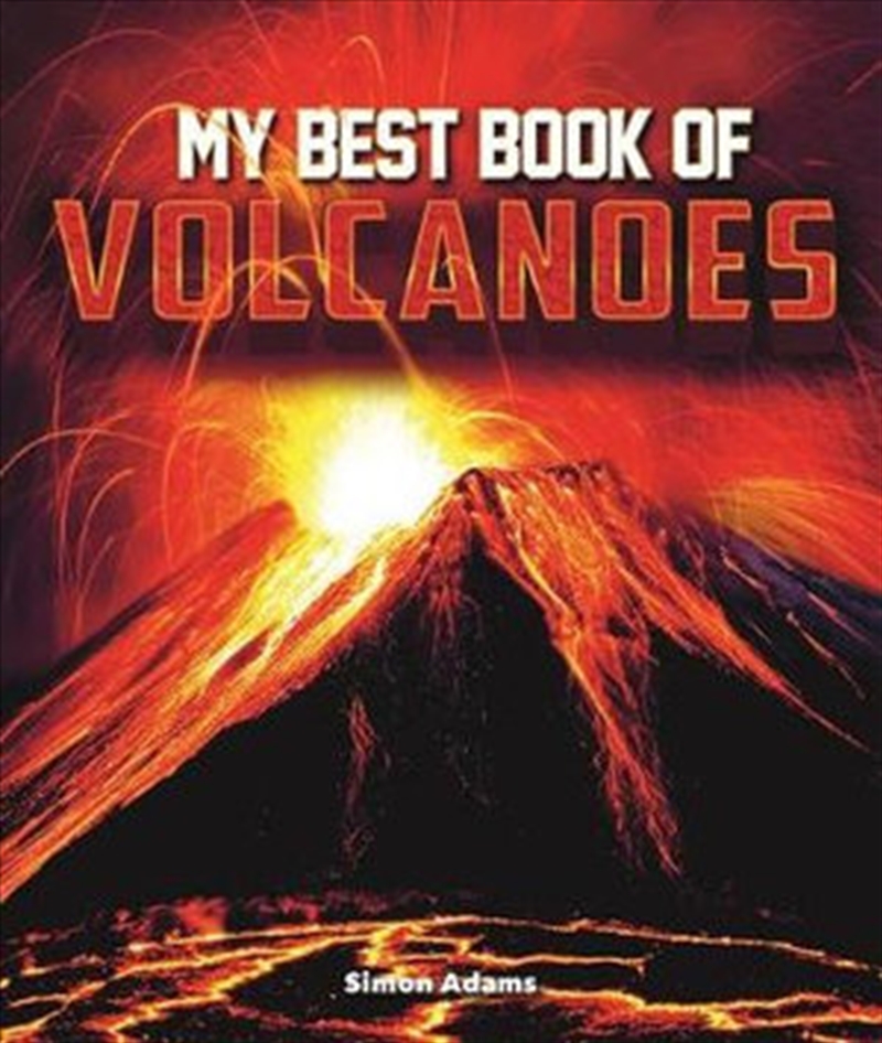 Buy My Best Book Of Volcanoes Online | Sanity