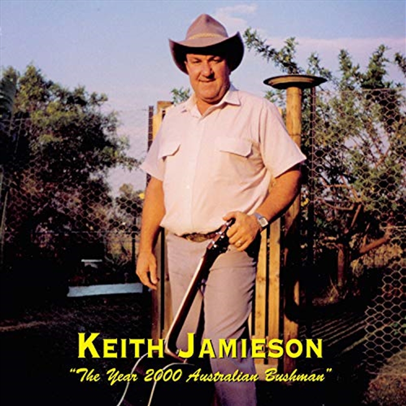 Keith Jamieson - 2000 Australian Bushman | Sanity