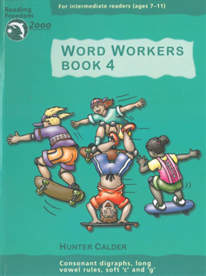 Buy Reading Freedom Word Workers Book 4: Consonant Digraphs, Long Vowel ...
