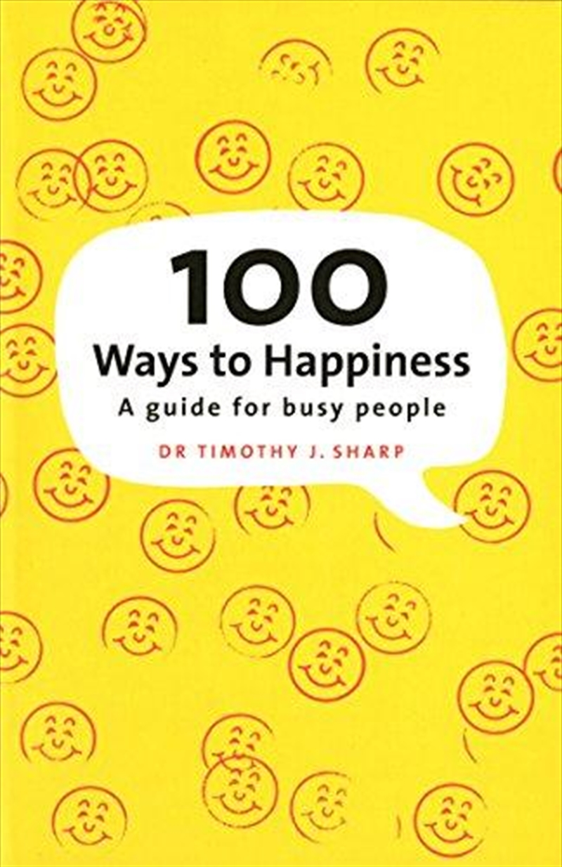Buy 100 Ways To Happiness Online | Sanity
