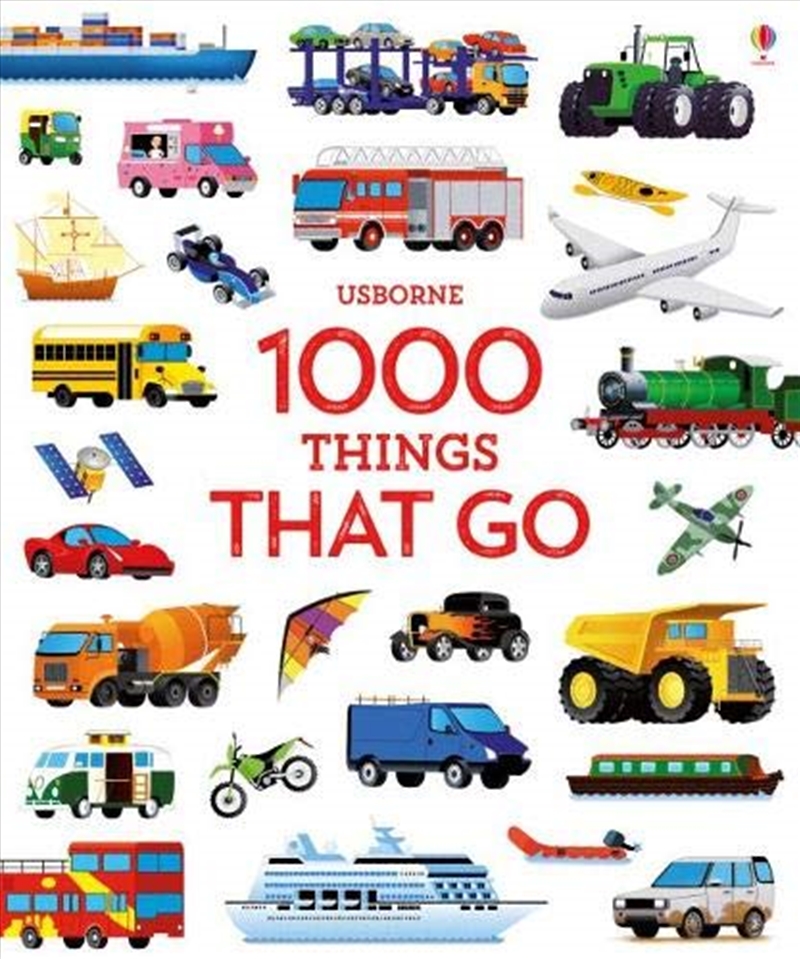 Buy 1000 Things That Go by Sam Taplin, Books | Sanity