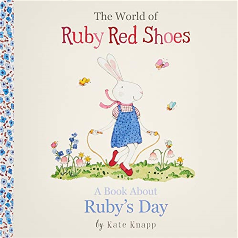 Buy World Of Ruby Red Shoes: A Book About Ruby's Day by Kate Knapp in ...