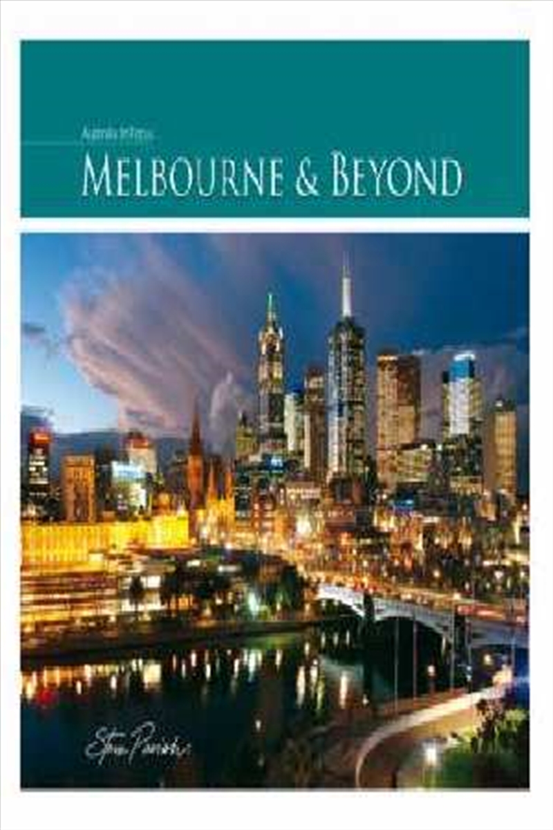 Buy Steve Parish Australia in Focus Book: Melbourne & Beyond Online ...