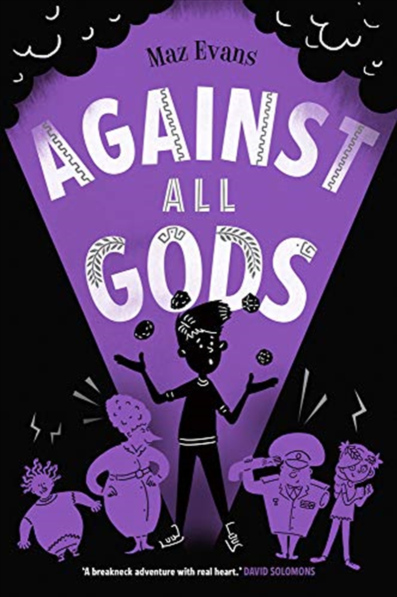 Buy Who Let The Gods Out 4: Against All Odds by Maz Evans in Books | Sanity