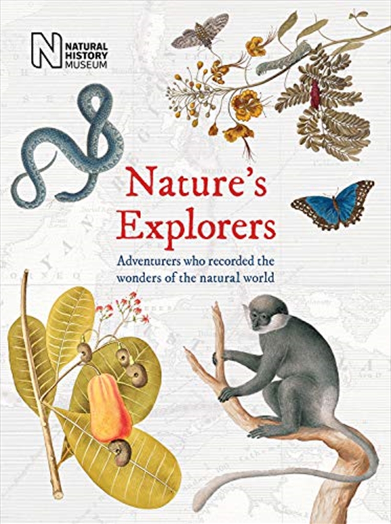 Buy Nature's Explorers: Adventurers Who Recorded The Wonders Of The ...