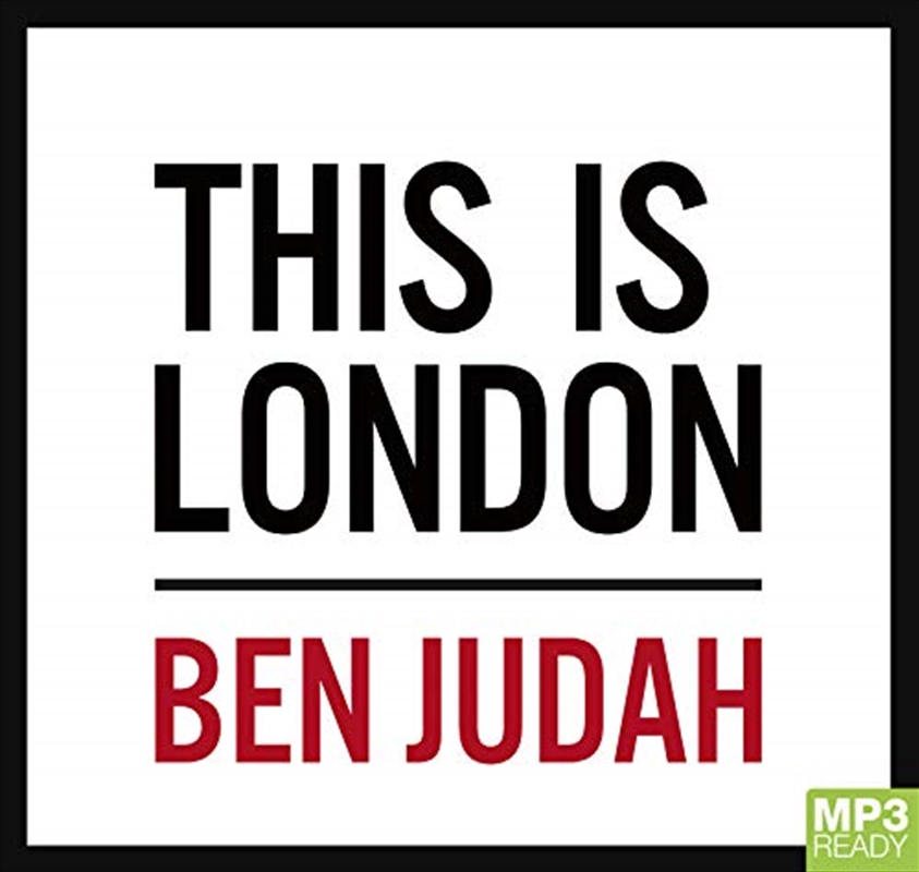 Buy This Is London Life And Death by Ben Judah in Audio Books | Sanity