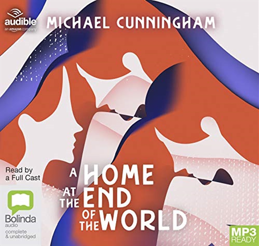 Buy A Home At The End Of The World by Michael Cunningham, Audio Books ...
