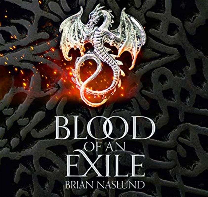 Buy Blood Of An Exile by Brian Naslund, Audio Books | Sanity