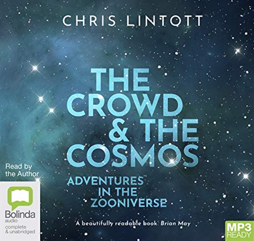Buy Crowd And The Cosmos Adventure by Chris Lintott, Audio Books | Sanity