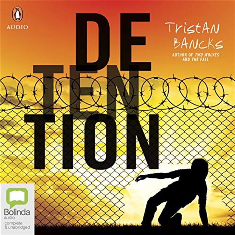 Buy Detention by Tristan Bancks, Audio Books | Sanity