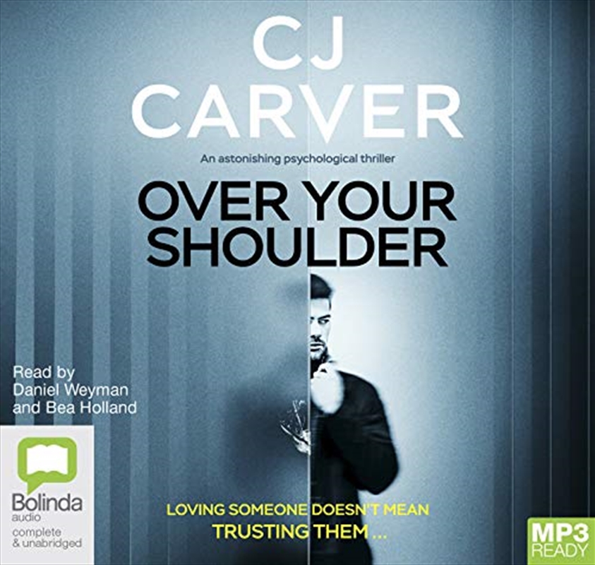 Buy Over Your Shoulder by C.J. Carver, Audio Books | Sanity