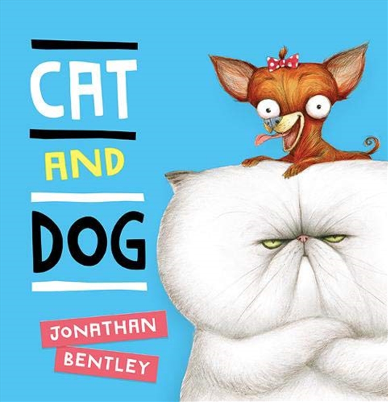 Buy Cat And Dog by Jonathan Bentley, Books | Sanity