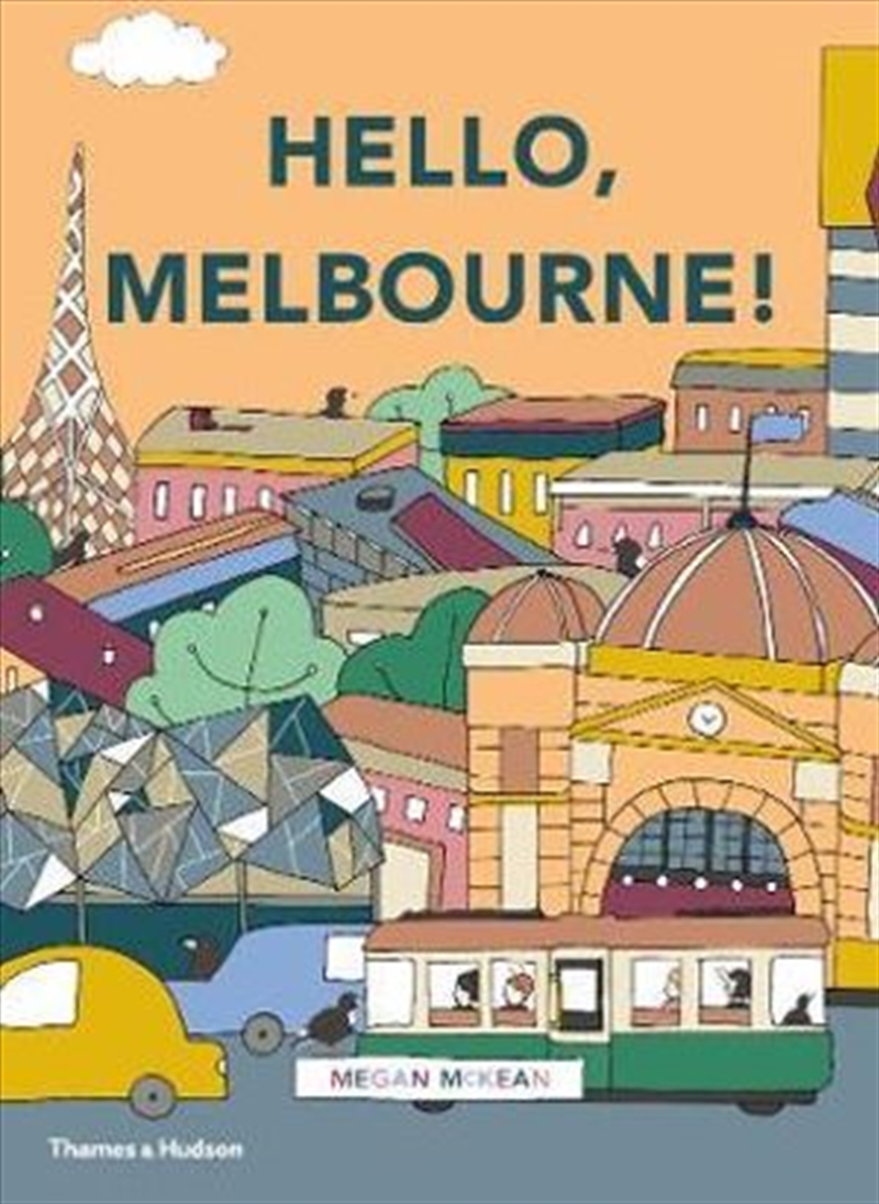 Buy Hello Melbourne by Megan Mckean, Books | Sanity