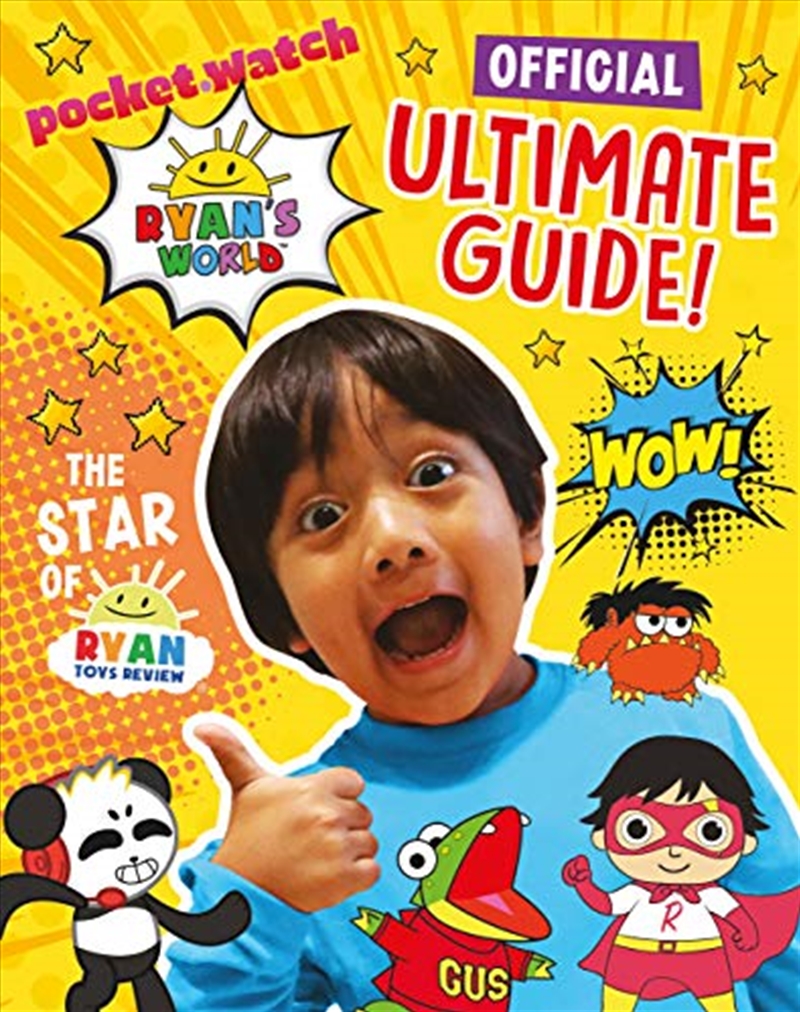 Buy Offical Ultimate Guide (Ryan's World) by Ryans World, Books | Sanity